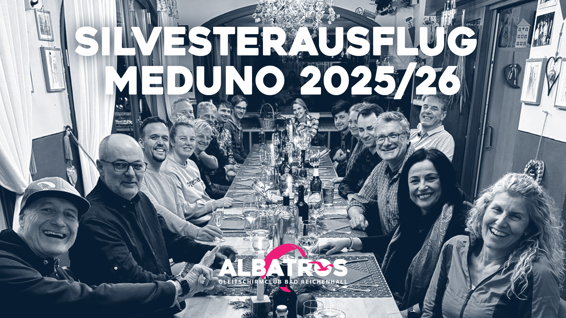 Silvesterausflug nach Meduno 2025/26 – Gleitschirmclub Albatros